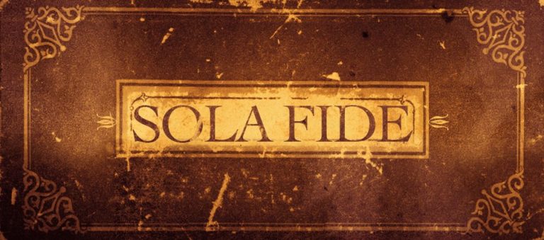 A Biblical Case For Sola Fide - Cerebral Faith