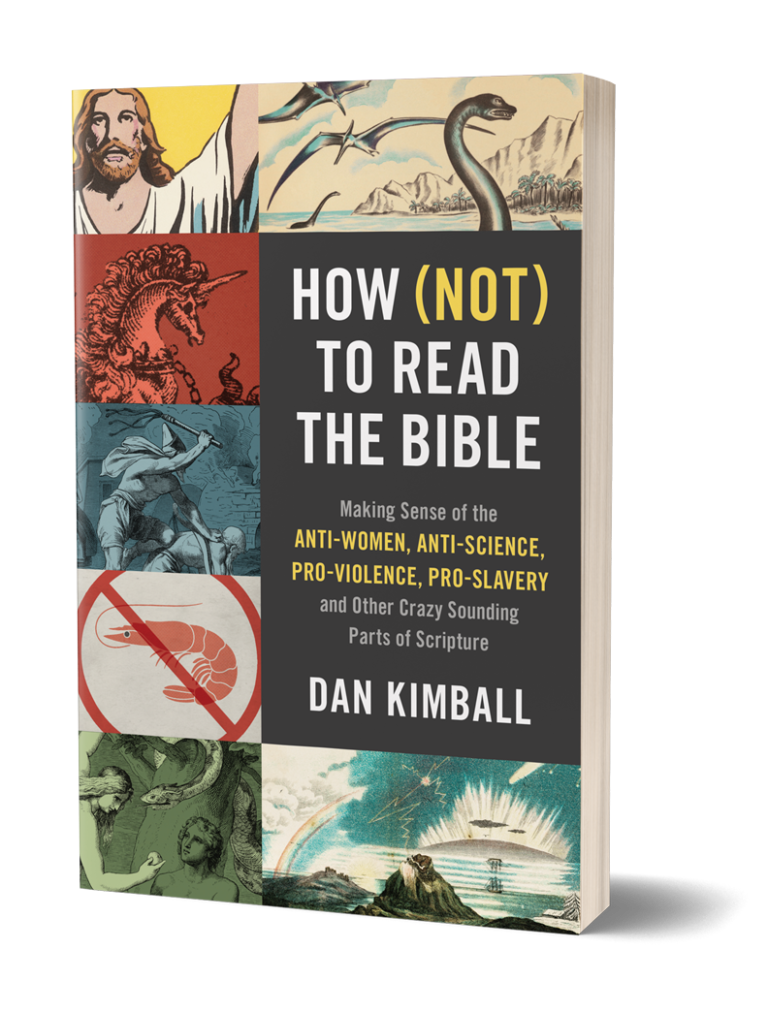 BOOK REVIEW: “How (Not) To Read The Bible” by Dan Kimball - Cerebral Faith